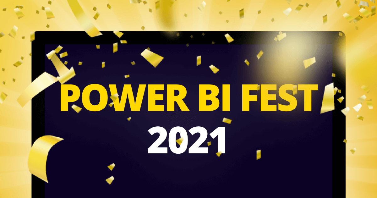 Celebrate the Power BI community at the Power BI Fest 2021 - Zebra BI
